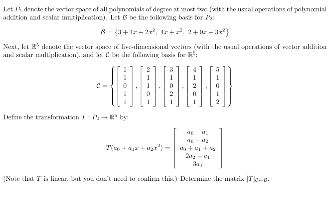 Solved Let P2 denote the vector space of all polynomials of | Chegg.com
