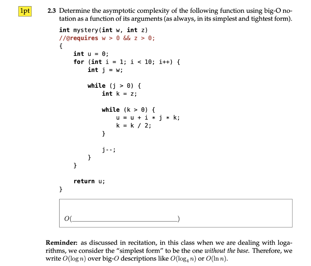 Solved Decide the big-o for the function below. In | Chegg.com