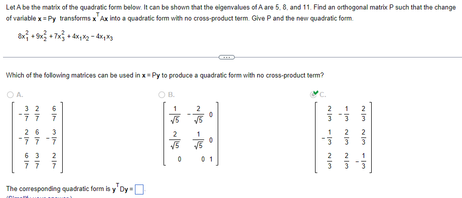 Solved Let A be the matrix of the quadratic form below. It | Chegg.com