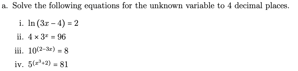 Solved a. Solve the following equations for the unknown | Chegg.com