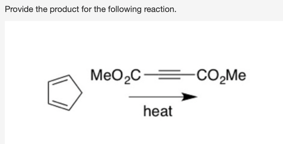 Solved Provide the product for the following reaction. MeOC | Chegg.com
