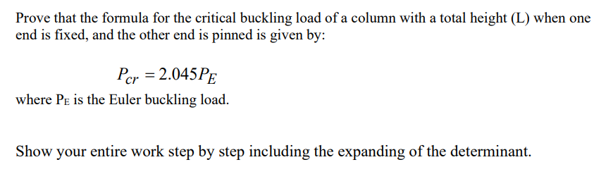 Solved Prove that the formula for the critical buckling load | Chegg.com