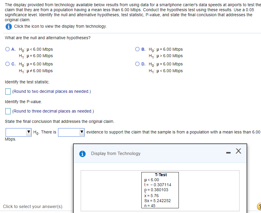 Solved The display provided from technology available below | Chegg.com