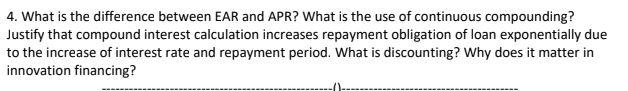 Solved 4. What is the difference between EAR and APR? What | Chegg.com