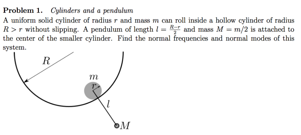 Solved Problem 1. Cylinders and a pendulum A uniform solid | Chegg.com