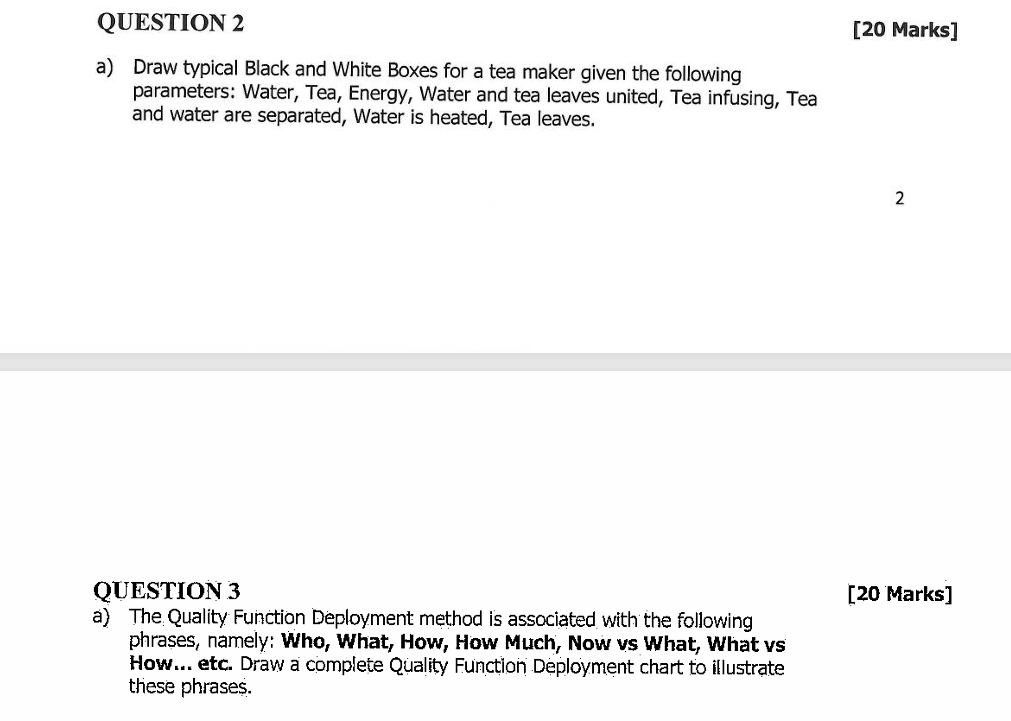 Solved QUESTION 2 ﻿a) ﻿Draw typical Black and White Boxes | Chegg.com