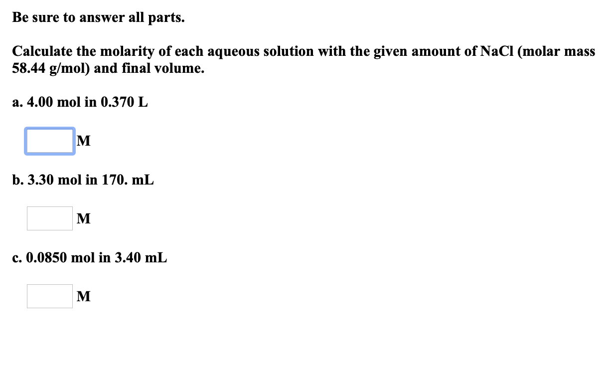 Solved Be sure to answer all parts. Calculate the molarity | Chegg.com