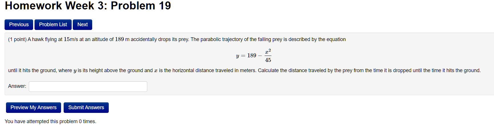 Solved Homework Week 3: Problem 19 (1 point) A hawk flying | Chegg.com