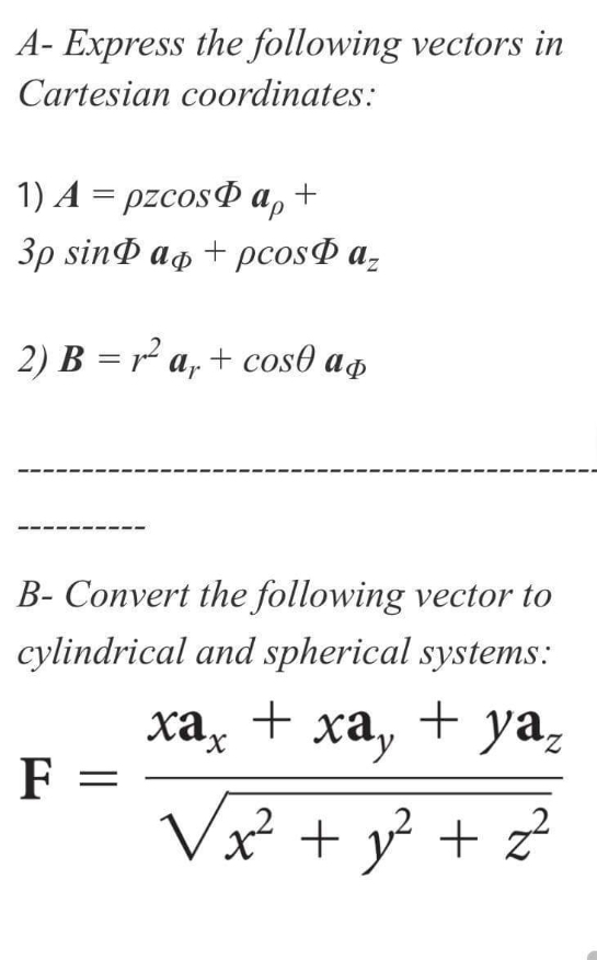 Solved A- Express the following vectors in Cartesian | Chegg.com