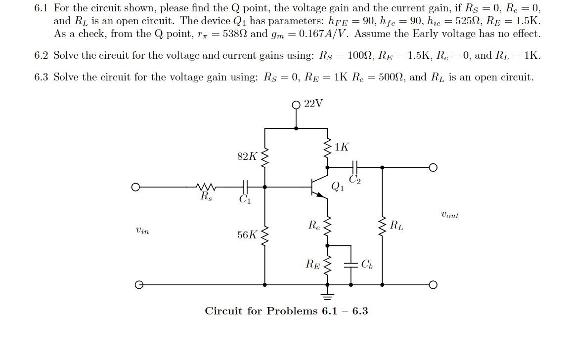 Solved 6.1 For the circuit shown, please find the Q point, | Chegg.com