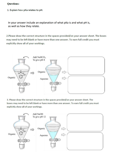 Solved Questions: 1. Explain how pKa relates to pH. In your | Chegg.com
