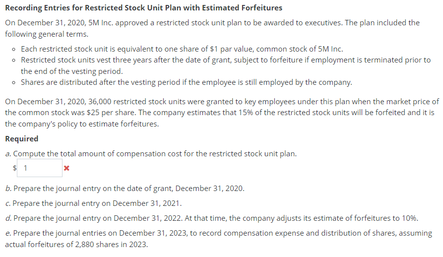 Recording Entries for Restricted Stock Unit Plan with | Chegg.com