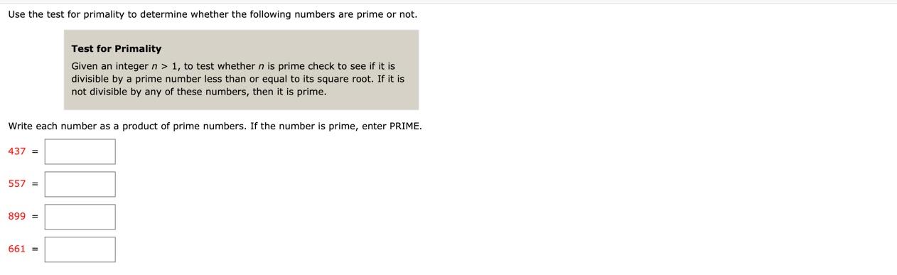 Solved Use the test for primality to determine whether the | Chegg.com
