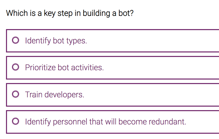 Solved Which is a key step in building a bot? Identify bot | Chegg.com