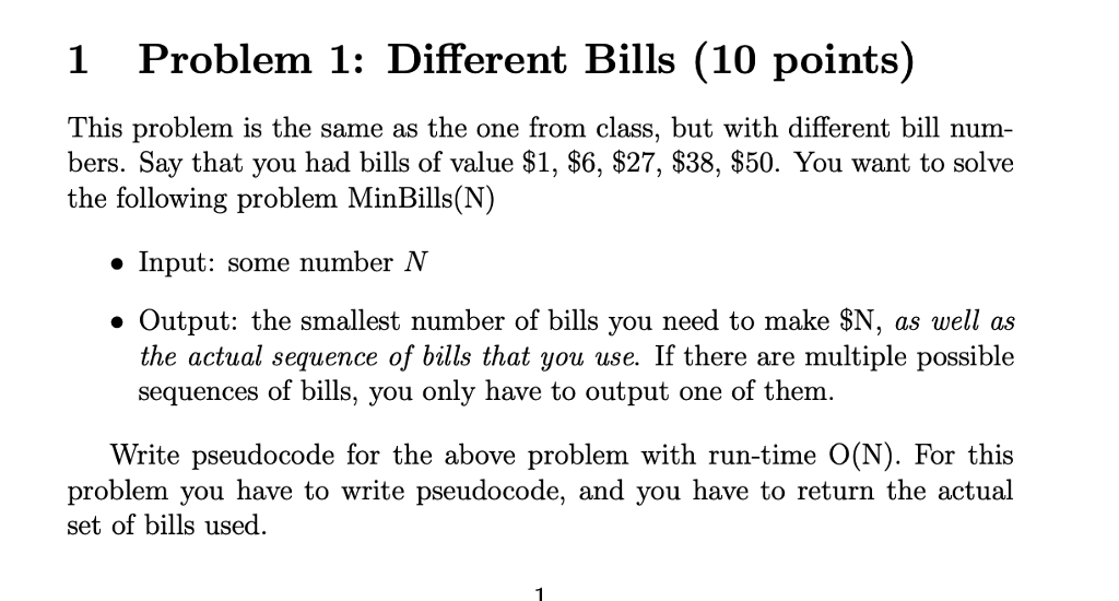 1 Problem 1: Different Bills (10 points) This problem | Chegg.com