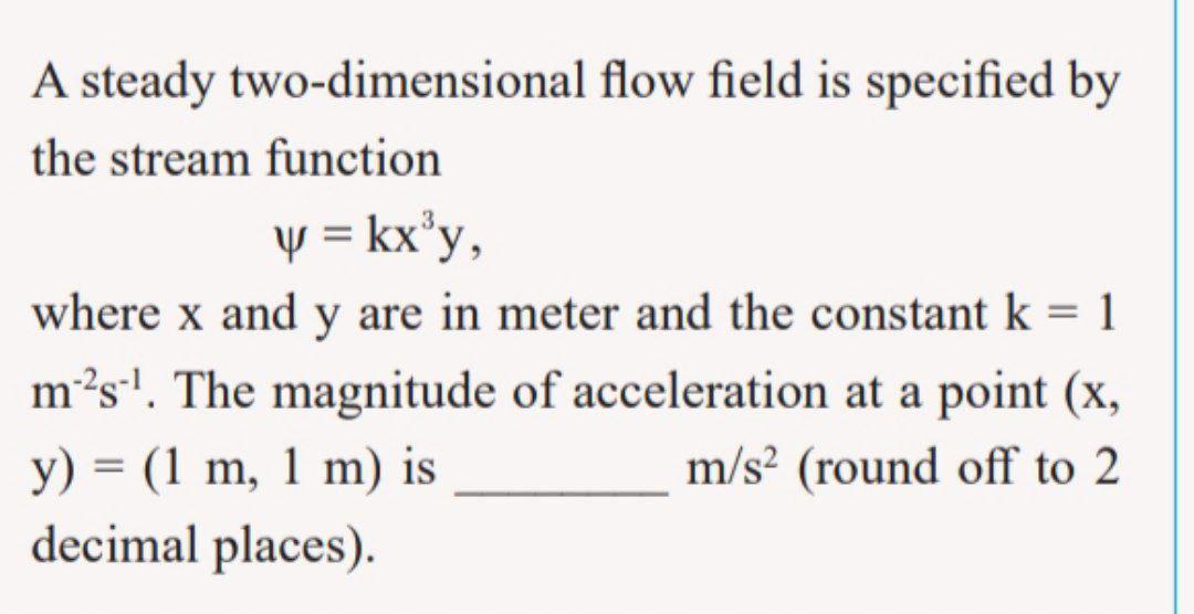 Solved A steady two-dimensional flow field is specified by | Chegg.com