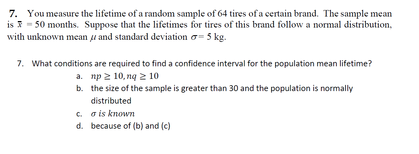 Solved 7. You measure the lifetime of a random sample of 64 | Chegg.com
