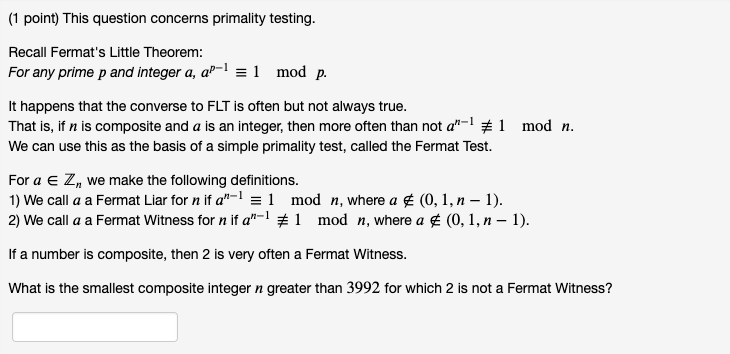 Solved (1 point) This question concerns primality testing. | Chegg.com