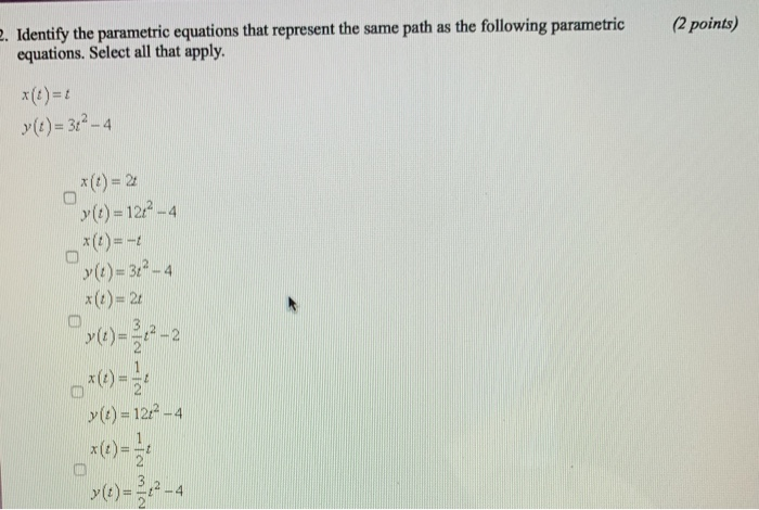 Solved 1. Which set of parametric equations represents the | Chegg.com