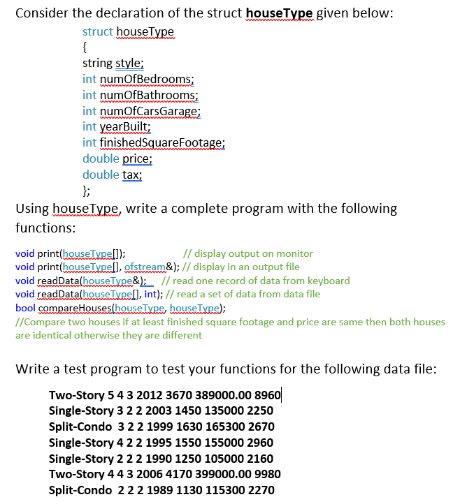 Consider the declaration of the struct houseType | Chegg.com