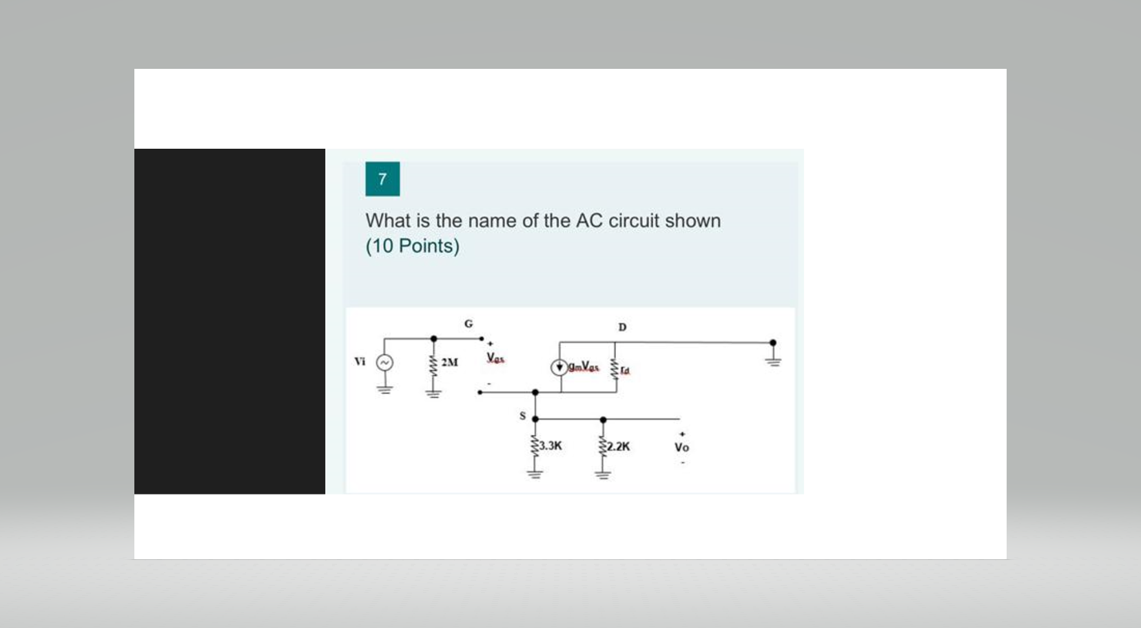 Solved What is the name of the AC circuit shown (10 Points) | Chegg.com