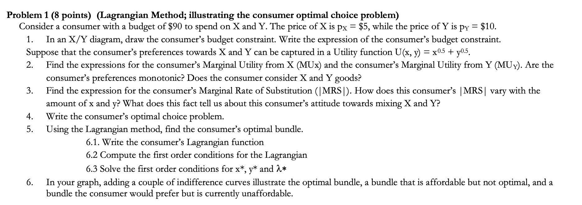 Problem 1 (8 points) (Lagrangian Method; illustrating | Chegg.com