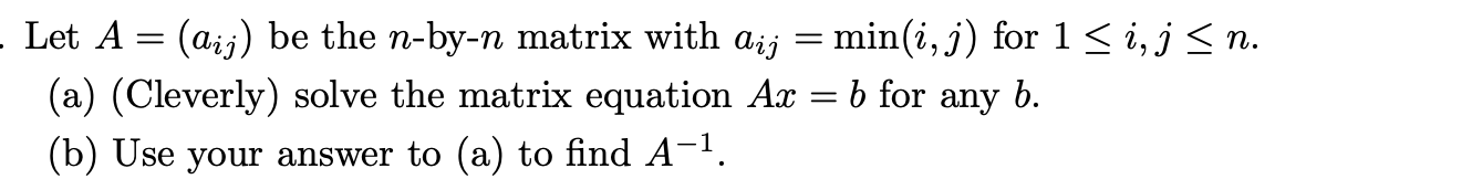 Solved - Let A = (aij) be the n-by-n matrix with dij | Chegg.com