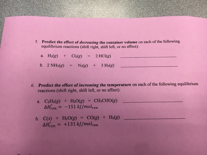 Solved 5. Predict the effect of decreasing the container | Chegg.com