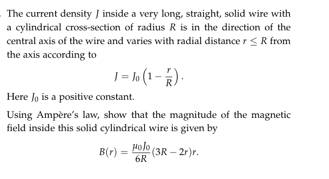 Solved The current density J inside a very long, straight, | Chegg.com