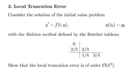 2. Local Truncation Error Consider the solution of | Chegg.com