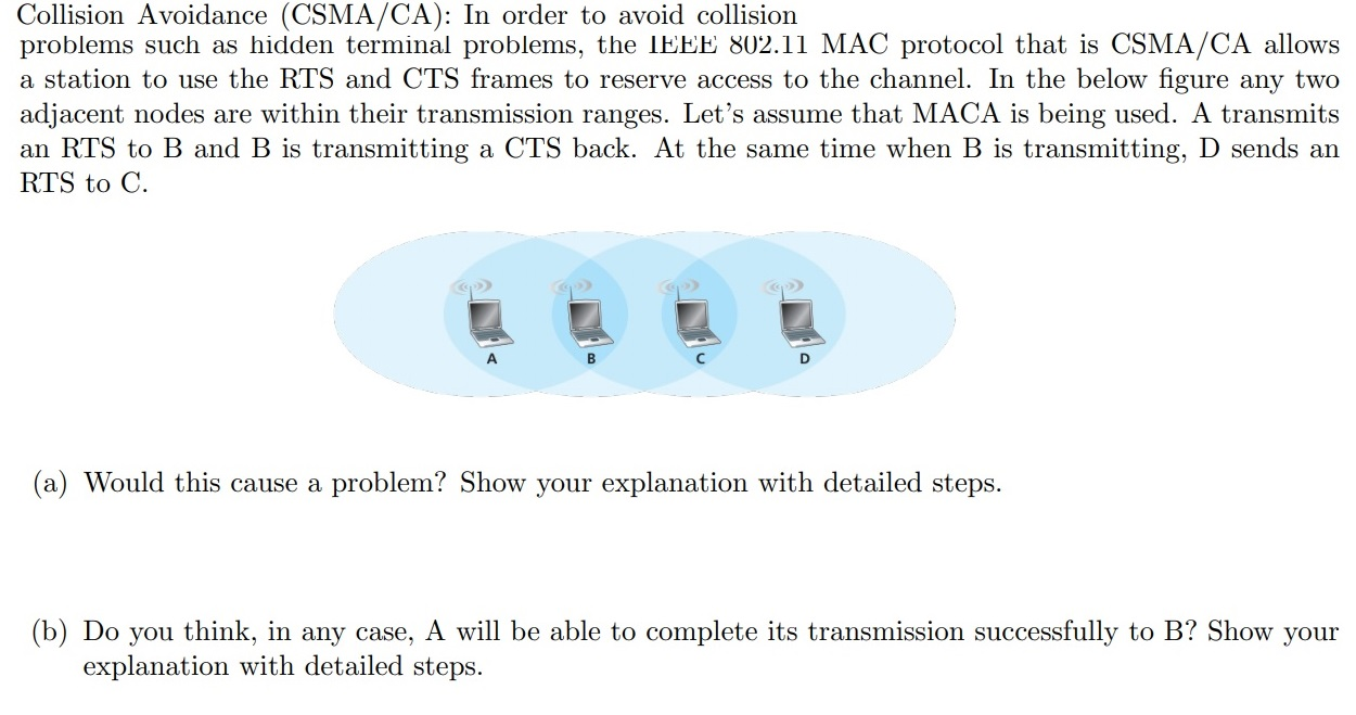Solved Collision Avoidance Csma Ca In Order To Avoid