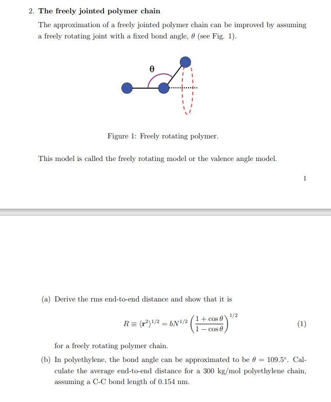 Solved 2. The freely jointed polymer chain The approximation | Chegg.com