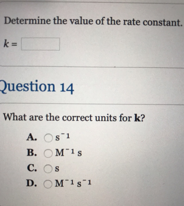 Solved determine the value of the rate constant and what are | Chegg.com