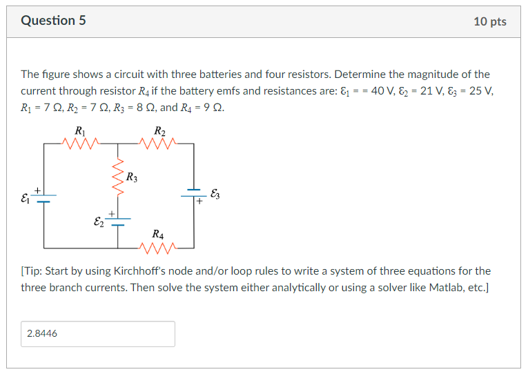 Solved The figure shows a circuit with three batteries and | Chegg.com