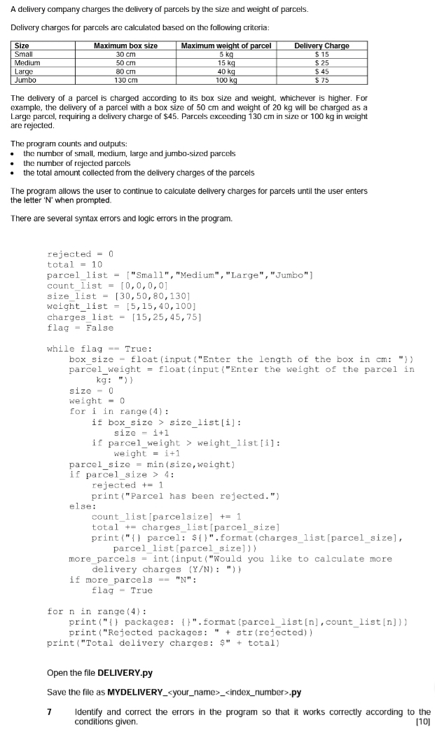 Solved A delivery company charges the delivery of parcels by | Chegg.com