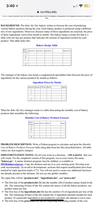 Solved 3:40 1 BACKGROUND: The Bake My Day bakery wishes to | Chegg.com