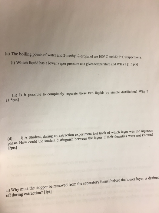 Solved The boiling points of water and 2-methyl-2-propanol | Chegg.com