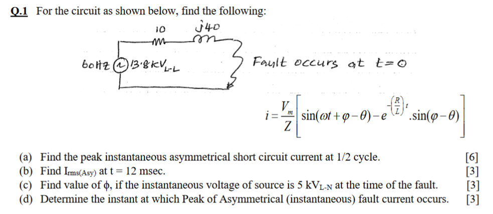 Solved Q. 1 ﻿For the circuit as shown below, find the | Chegg.com