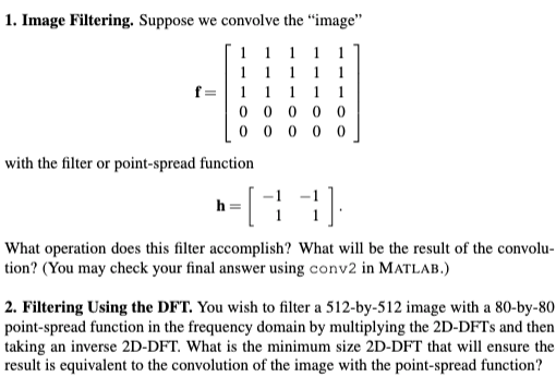1. Image Filtering. Suppose we convolve the "image" | Chegg.com
