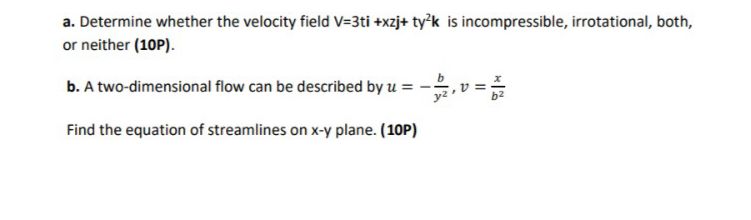 Solved a. Determine whether the velocity field | Chegg.com