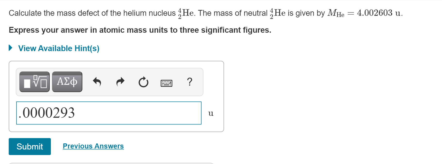 Solved Calculate the mass defect of the helium nucleus He. | Chegg.com