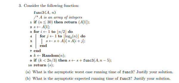 Solved 3. Consider the following function: func3(A, n) /* A | Chegg.com