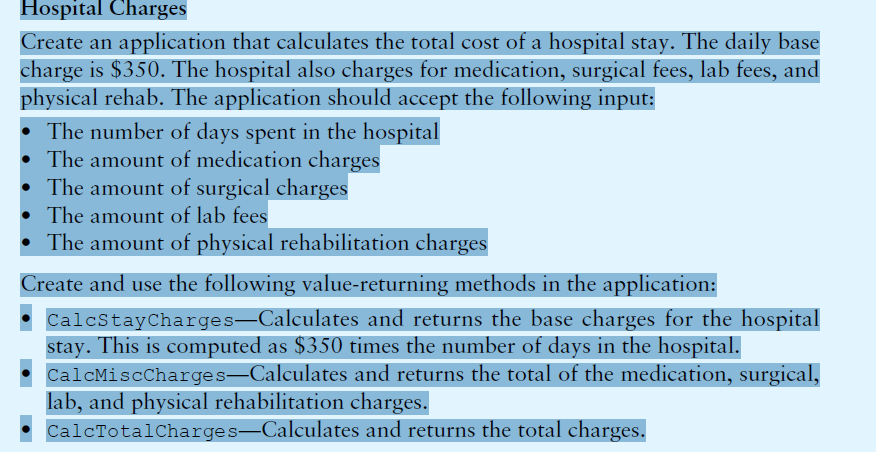 Solved Hospital Charges reate an application that calculates | Chegg.com Solved Hospital Charges reate an application that calculates | Chegg.com