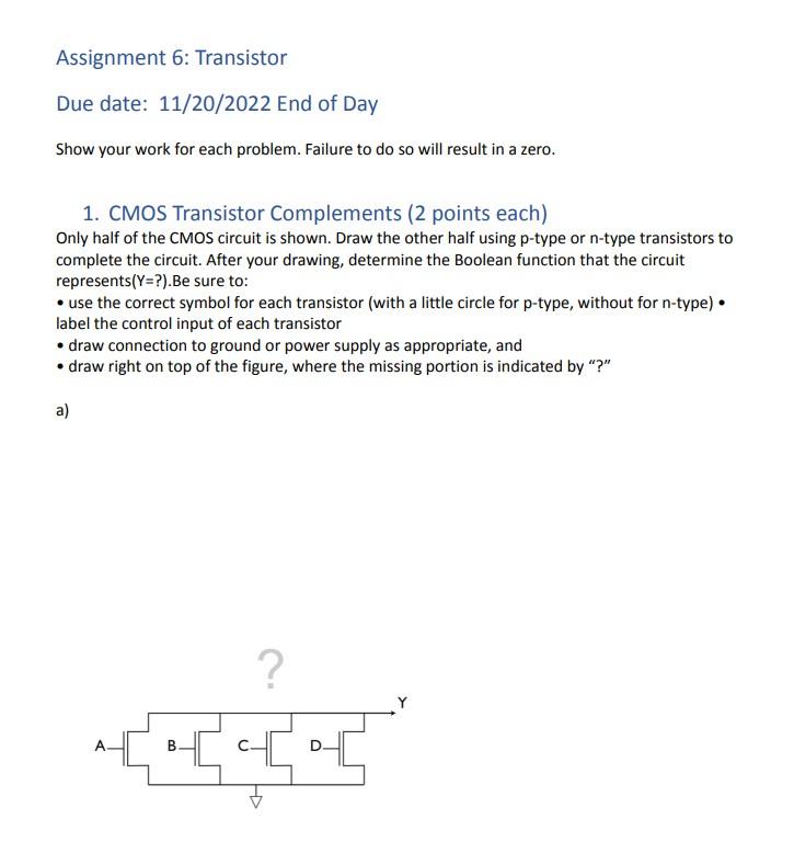 Solved Assignment 6: Transistor Due date: 11/20/2022 End of | Chegg.com