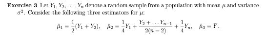 Solved Exercise 3 Let Y1,Y2,…,Yn denote a random sample from | Chegg.com