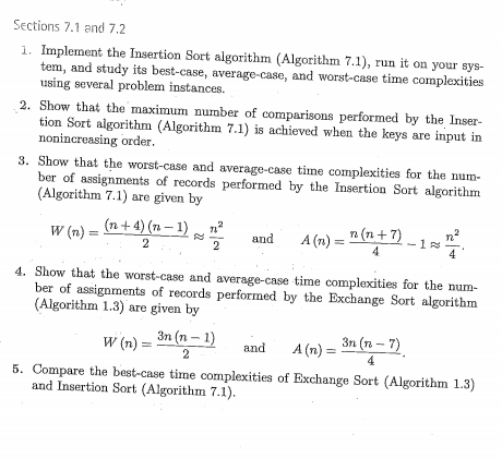 Sections 7.1 and 7.2 1. Implement the Insertion Sort | Chegg.com