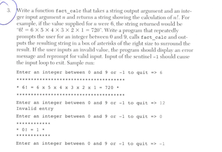 Solved 3 Write A Function Factcalc That Takes A String 5108