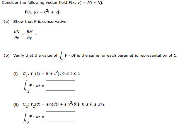 Solved Consider the following vector field F(x,y)=Mi+N. | Chegg.com