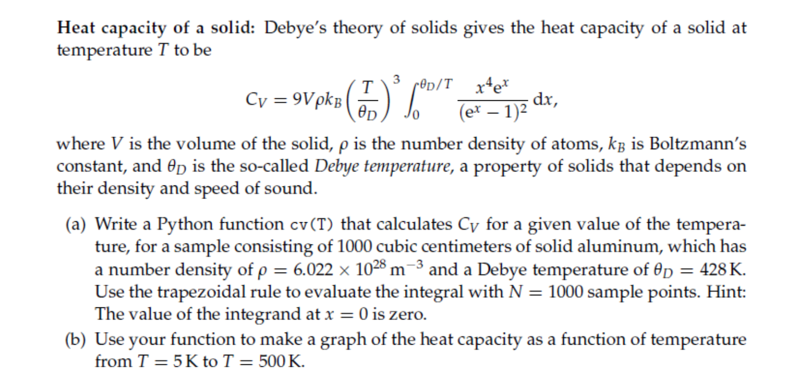 Solved Please, answer in python. Debye’s theory of solids | Chegg.com