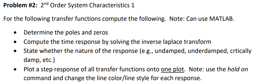 Solved Problem #2: 2nd Order System Characteristics 1 For | Chegg.com